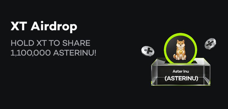 XT Airdrop Event – Hold XT to Share 1,100,000 ASTERINU Airdrop Rewards ...