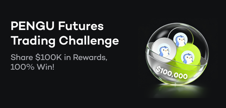 PENGU Trading Challenge – Share a $100,000 Prize Pool, 100% Win! – Help ...