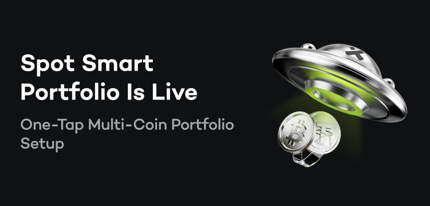 Spot Smart Portfolio Is Live: Build a Multi-Coin Portfolio in One Tap ...